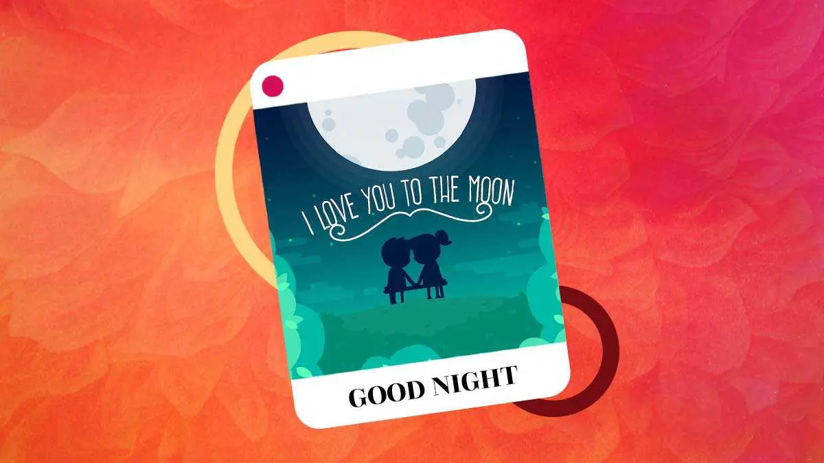 Good Night Quotes: તમારા લવ પાર્ટનરને આ રોમેન્ટિક મેસેજ મોકલીને કહો ગુડ ...