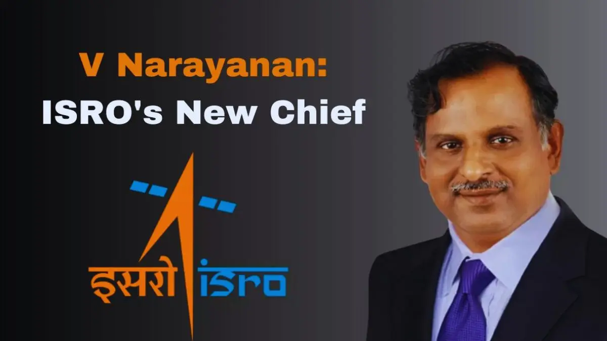 ISRO New Chief: ઈસરોના નવા પ્રમુખ બનશે ડૉ. વી. નારાયણન, એસ સોમનાથની ...