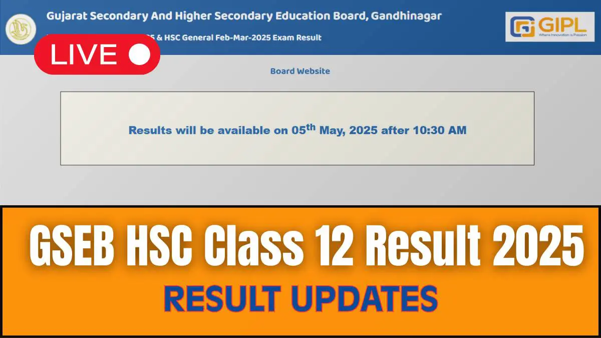 GSEB HSC Result 2025 Highlights: ધોરણ 12નું રીઝલ્ટ જાહેર, આ રીતે ચેક ...