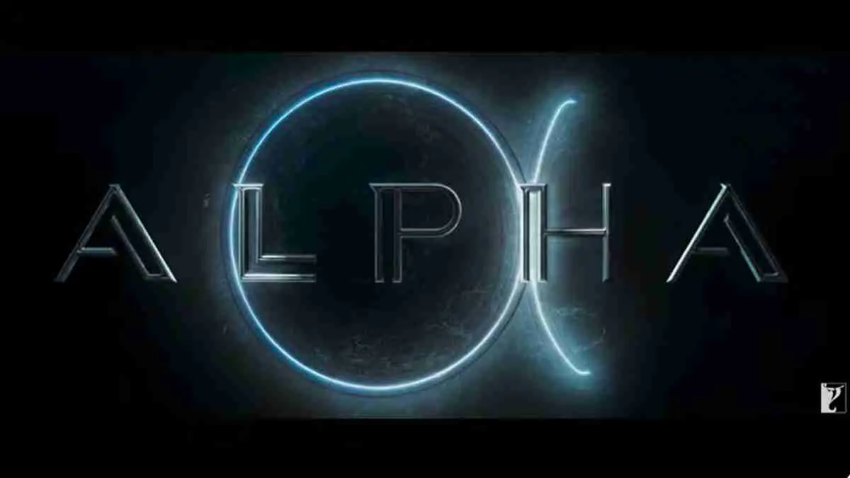 ALPHA teaser released: YRF સ્પાય યુનિવર્સમાં આલિયા ભટ્ટનો પાવરફુલ ...